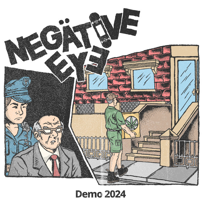 DEMO 2024 | NEGATIVE EYE | NEGÄTIVE EYE