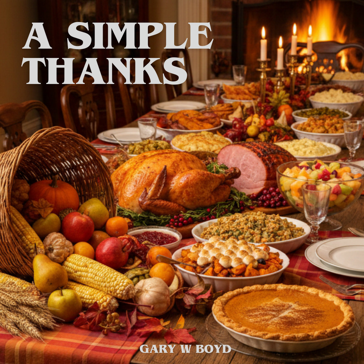 A Simple Thanks | Gary W Boyd