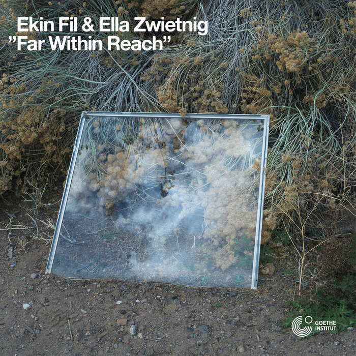 Far Within Reach | Ekin Fil & Ella Zwietnig | Ekin Fil