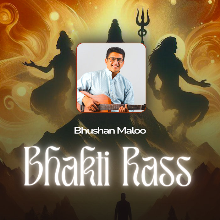 Bhakti Rass | Bhushan Maloo | SSJ Productions