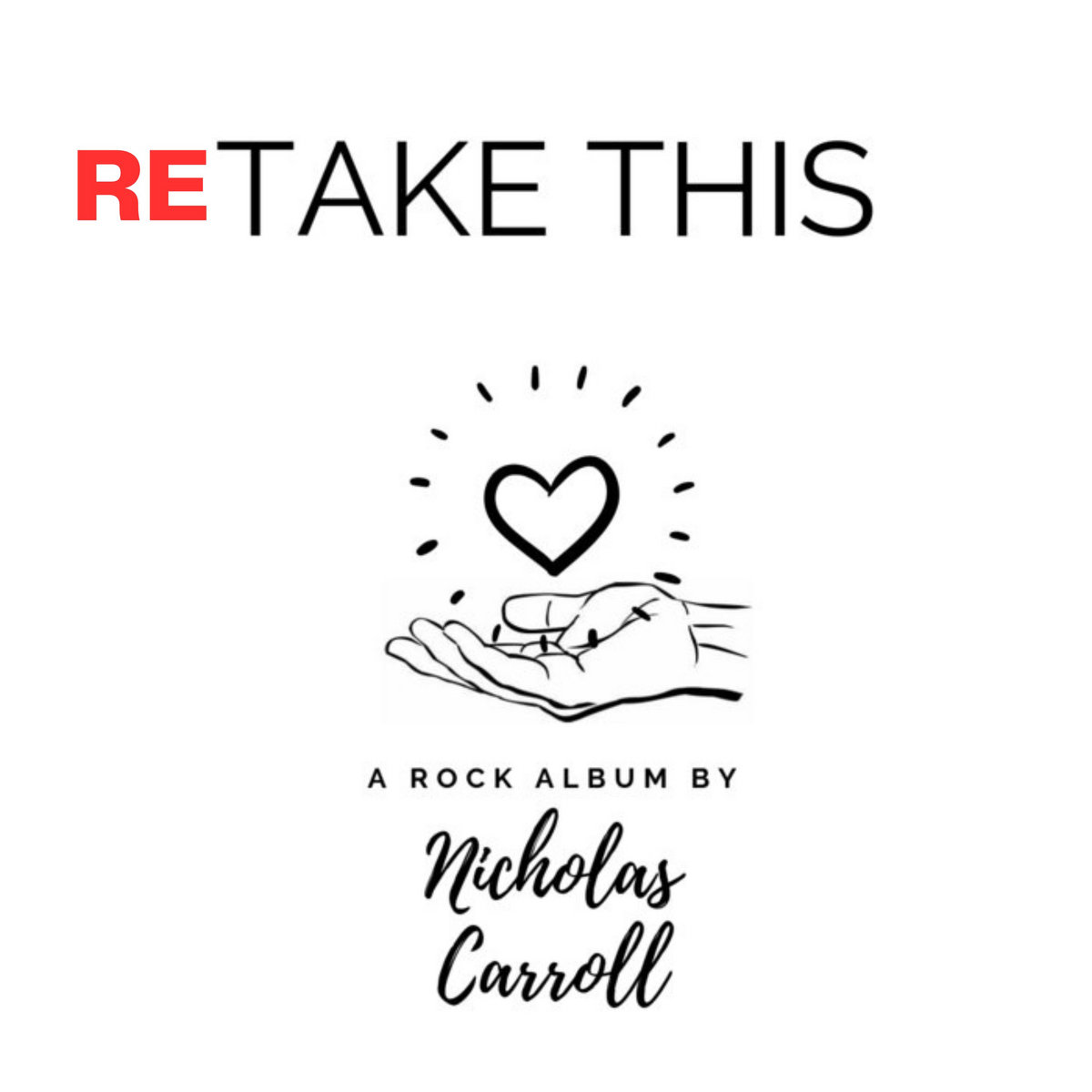ReTake This | Nicholas Carroll