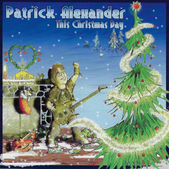 This Christmas Day | Patrick Alexander