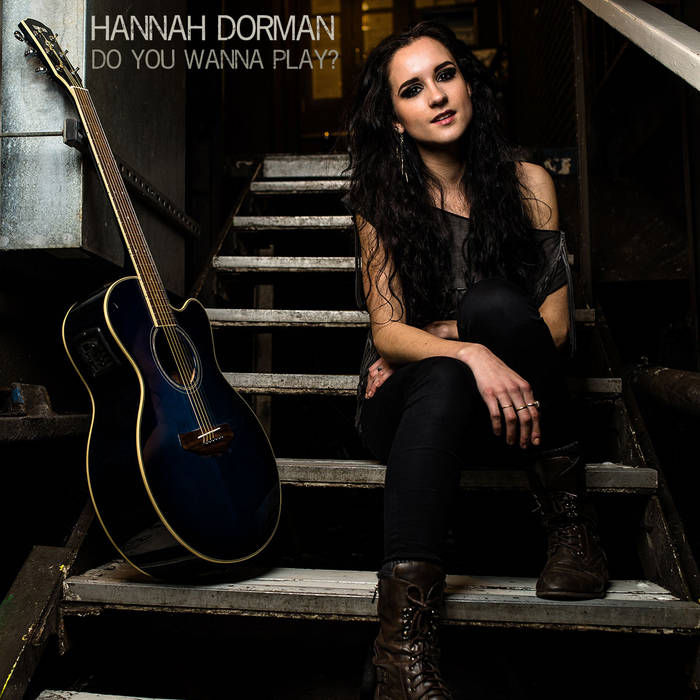 Do You Wanna Play? | Hannah Dorman
