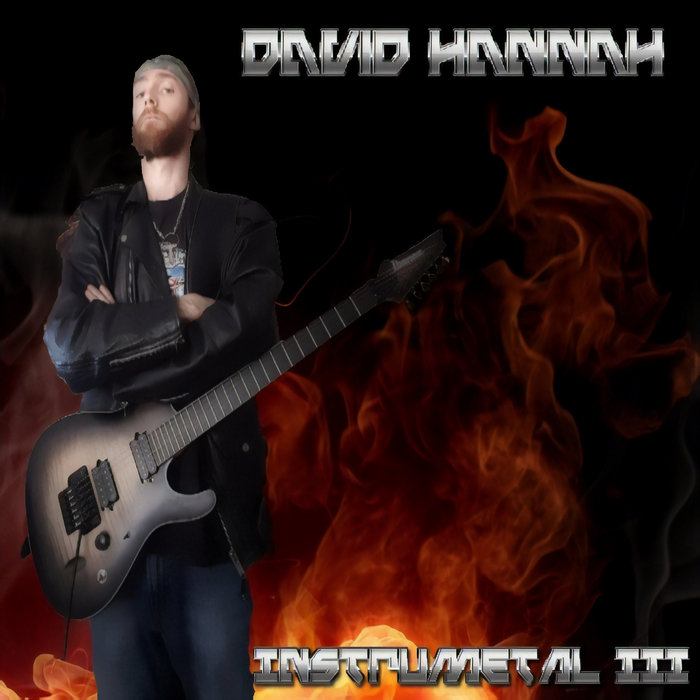 InstruMETAL III - Album - (2018) | David Hannah | David Hannah Music
