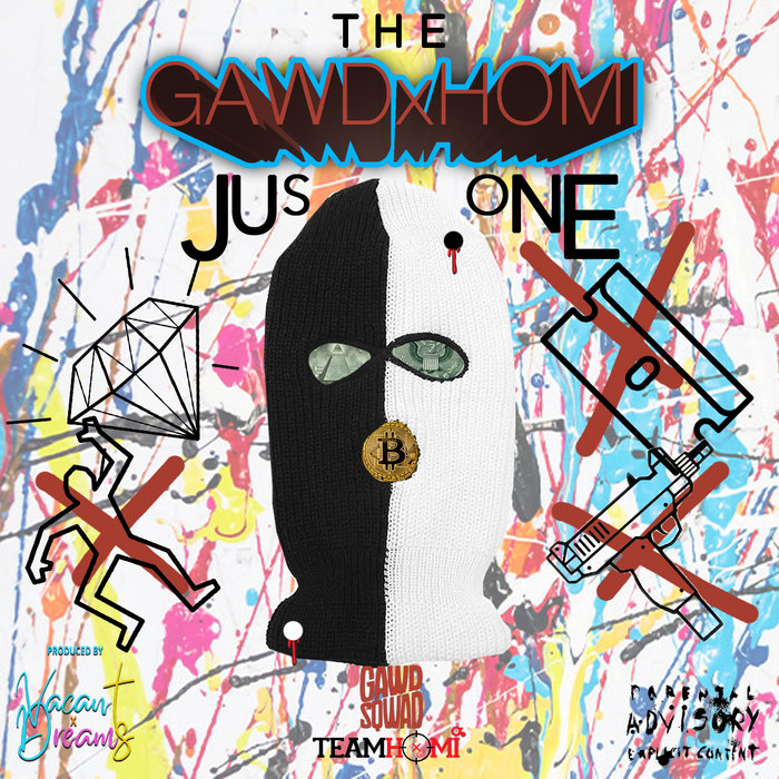 The Gawd Homi | Jus One