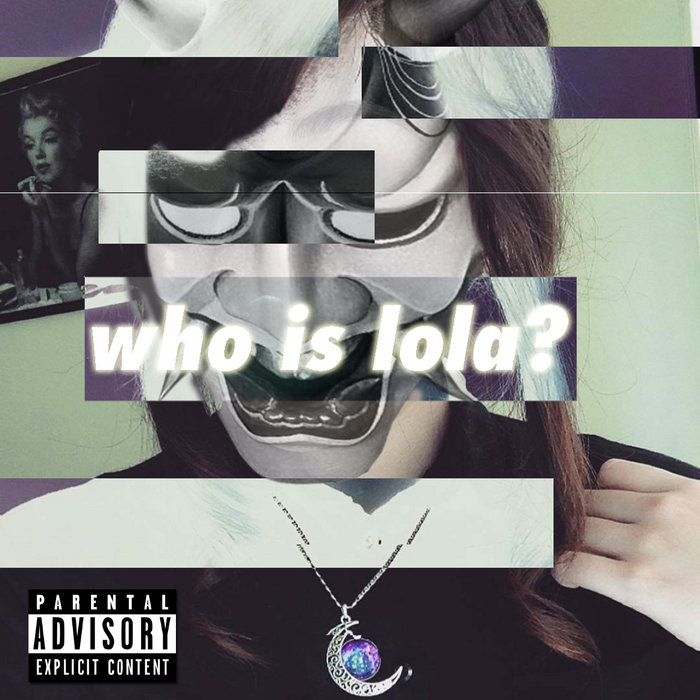 Who is Lola? | Who is Lola?