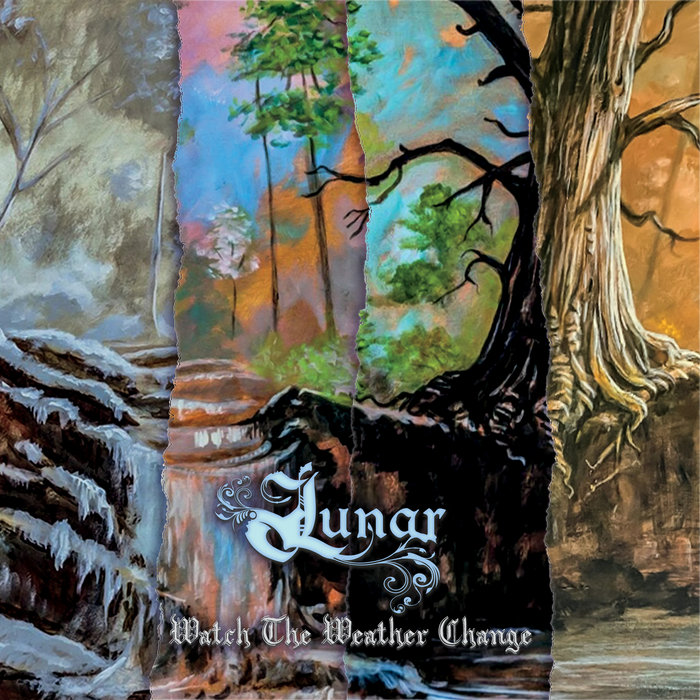 Tempora Mutantur - Part III: Watch The Weather Change | Lunar