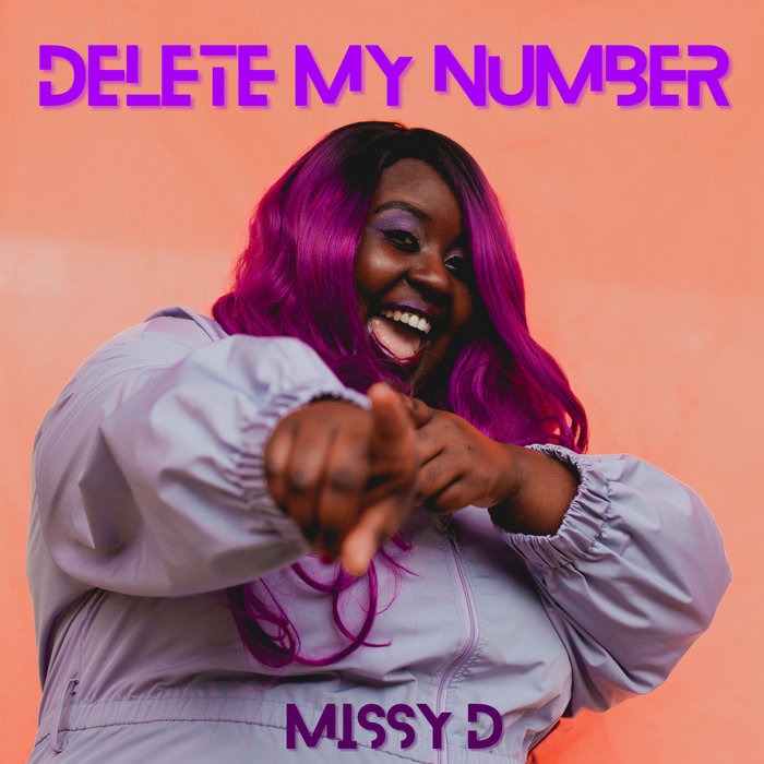 Delete My Number | Missy D