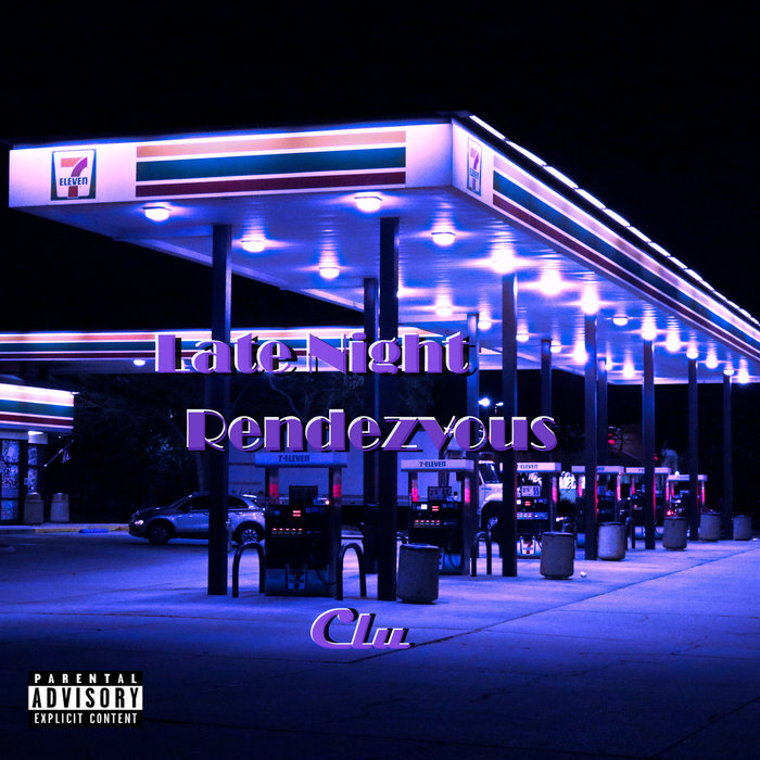 Late Night Rendezvous | Clu