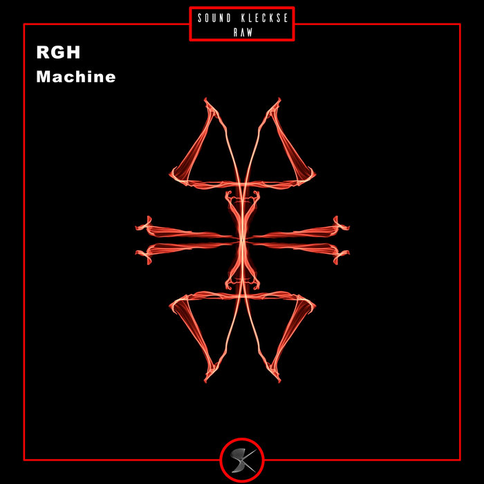 Machine | RGH | Sound Kleckse Records