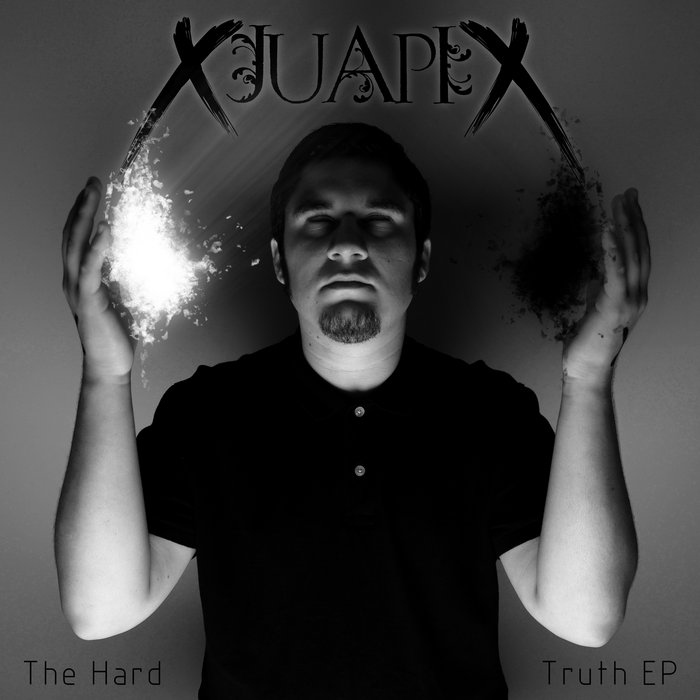 The Hard Truth EP | XJUAPIX