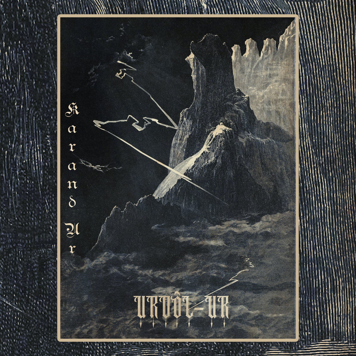 Karand Ur | Urdôl Ur
