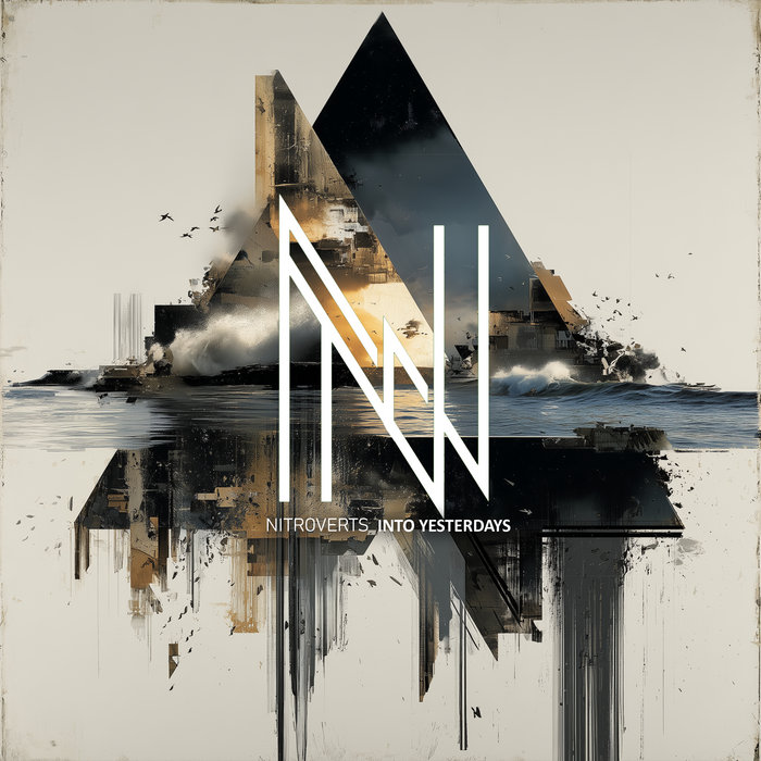 Into Yesterdays (EP) | Nitroverts