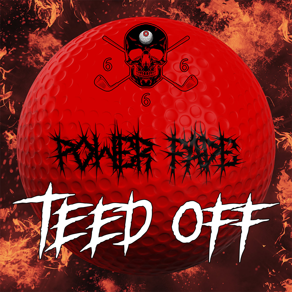 TEED OFF | Power Fade