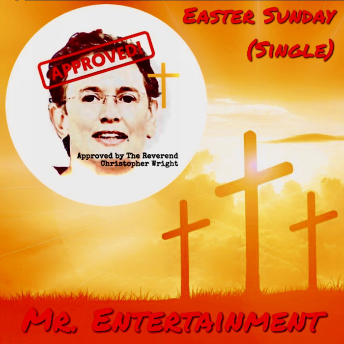 Easter Sunday (Single) | Mr. Entertainment