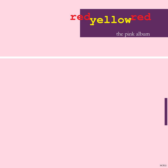 The Pink Album | RedYellowRed