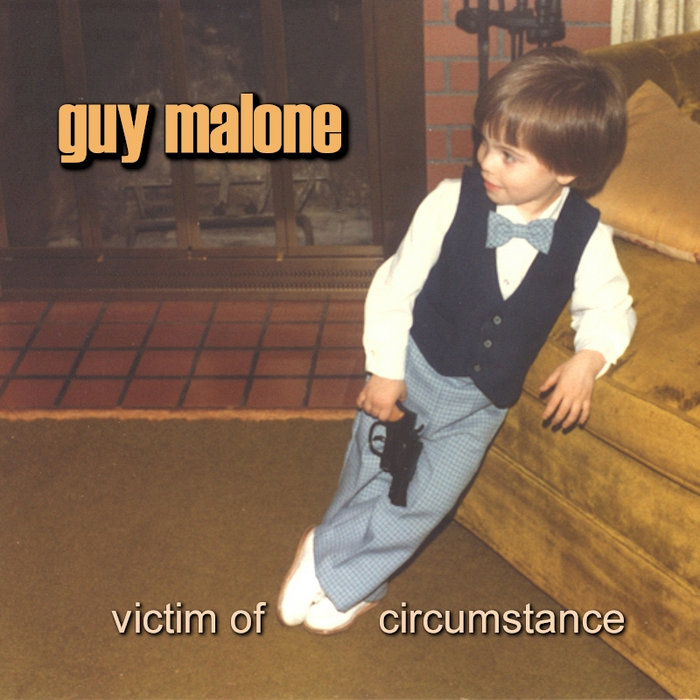 Victim of Circumstance | Guy Malone