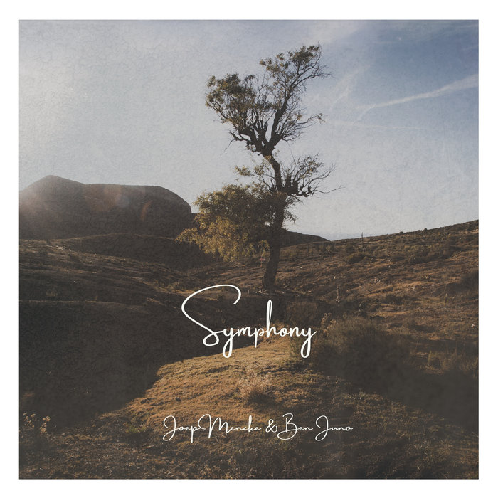 Symphony ft. Ben Juno | Joep Mencke, Ben Juno | Joep Mencke
