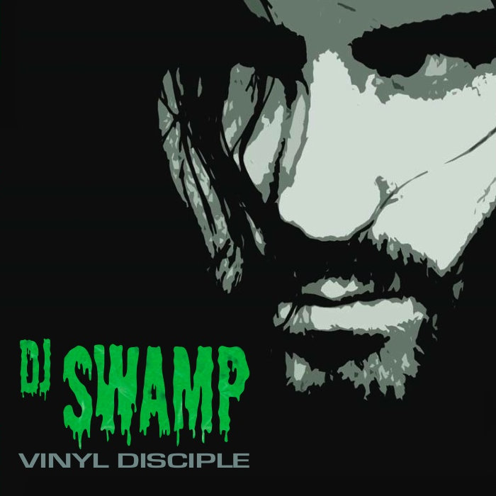 Vinyl Disciple | DJ Swamp