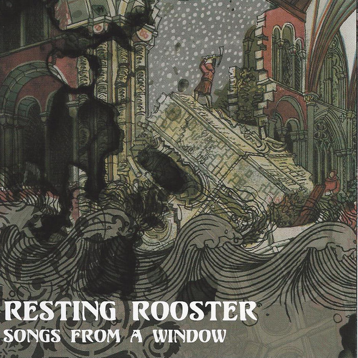 Songs from a Window | Resting Rooster