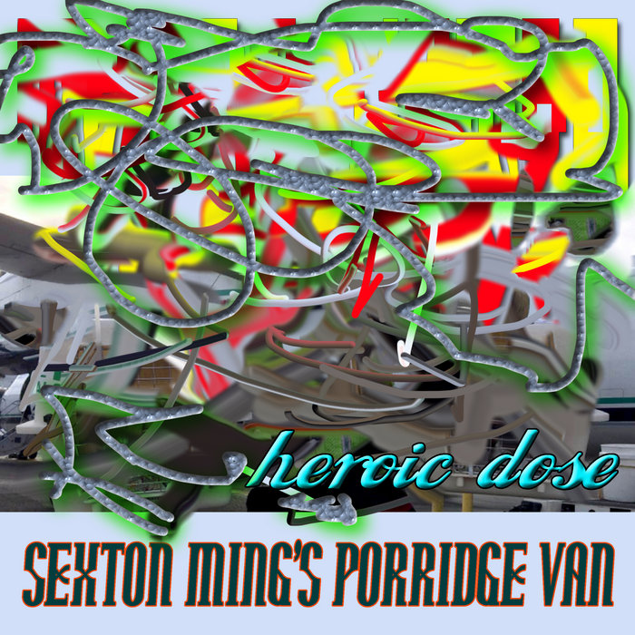 Heroic Dose | Sexton Ming's Porridge Van | SEXTON MING'S PORRIDGE VAN