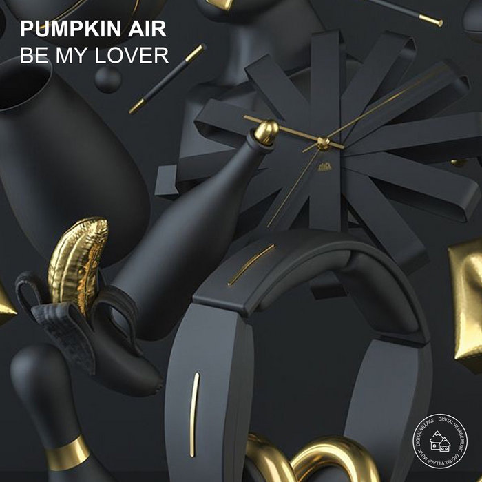 Be My Lover | Pumpkin Air