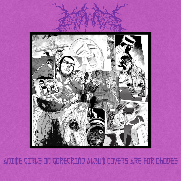 ANIME GIRLS ON GOREGRIND ALBUM COVERS ARE FOR CHODES | Cavernous Urethra
