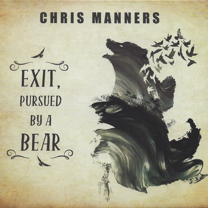 Exit, pursued by a bear | Chris Manners