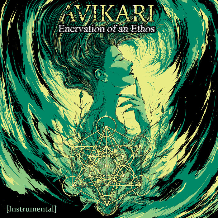 Enervation of an Ethos | Avikari