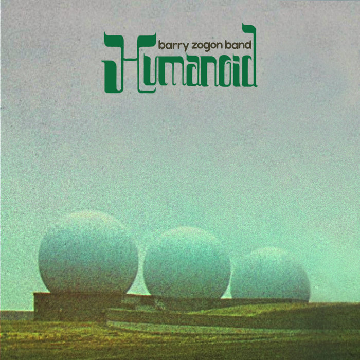 Humanoid | Barry Zogon Band
