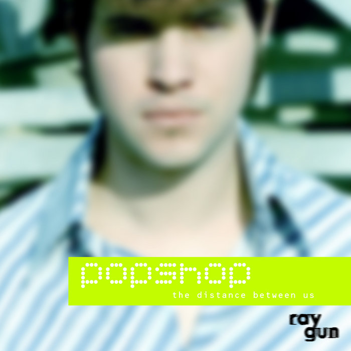 The Distance Between Us | Popshop | Oliver Kapp (Indulge/RayGun Records)