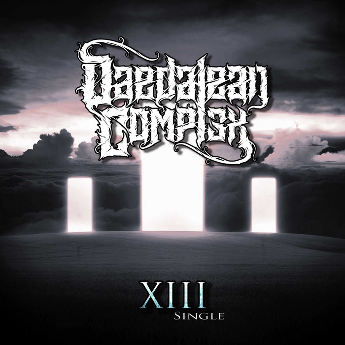 XIII (single version) | Daedalean Complex