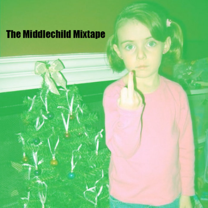 The Middlechild Mixtape | Kontrazt