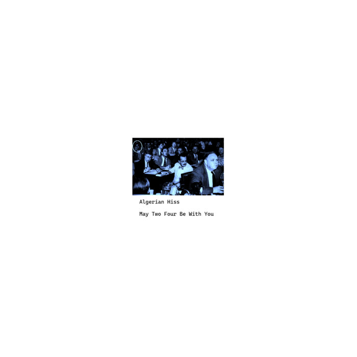 May 2-4 Be With You | algerian hiss