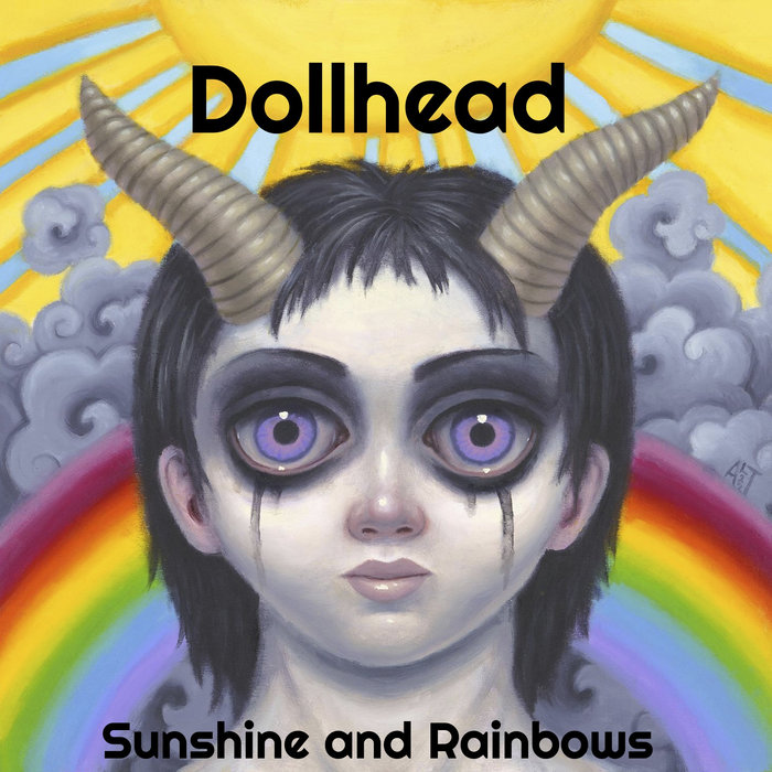 Sunshine and Rainbows | DOLLHEAD