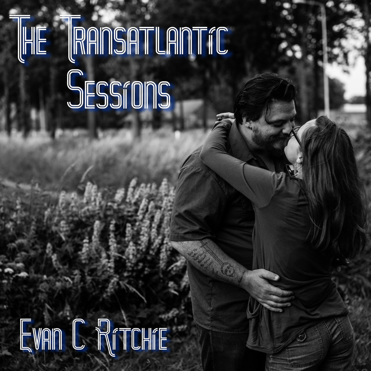 The Transatlantic Sessions | Evan C Ritchie