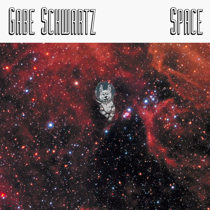 Space | Gabe Schwartz