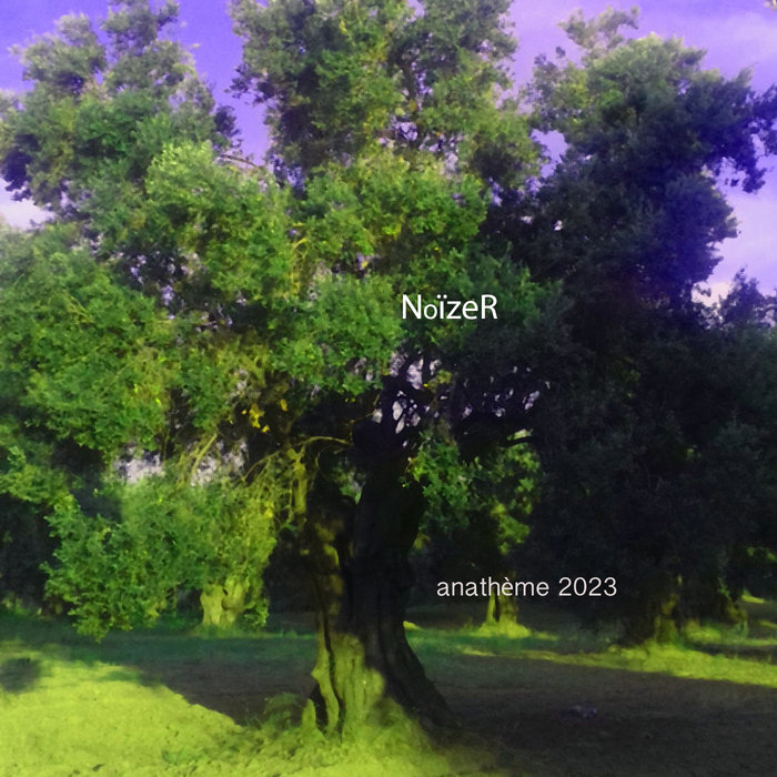 ANATHÈME 2023 | Noïzer