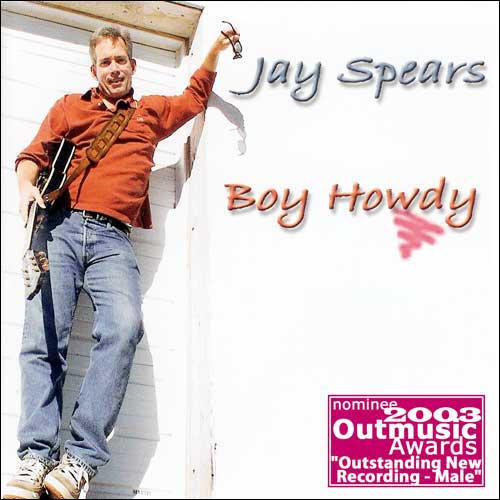 Boy Howdy | Jay Spears