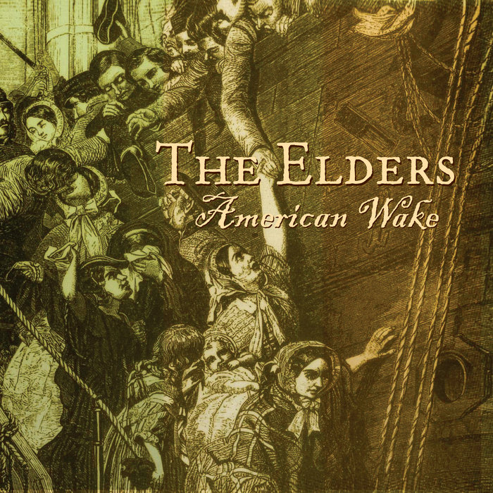 American Wake | The Elders