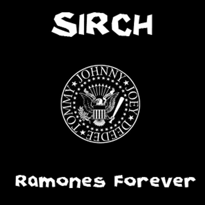 Ramones Forever | SIRCH