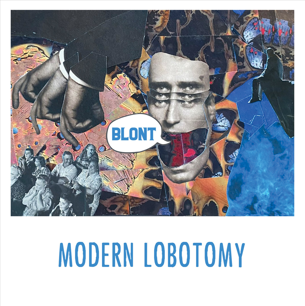 Modern Lobotomy EP | BLONT