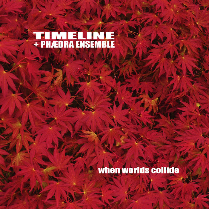 When Worlds Collide | Timeline | F-IRE