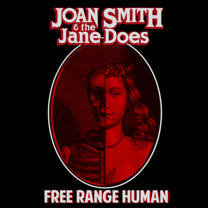 Free Range Human | Joan Smith & the Jane Does