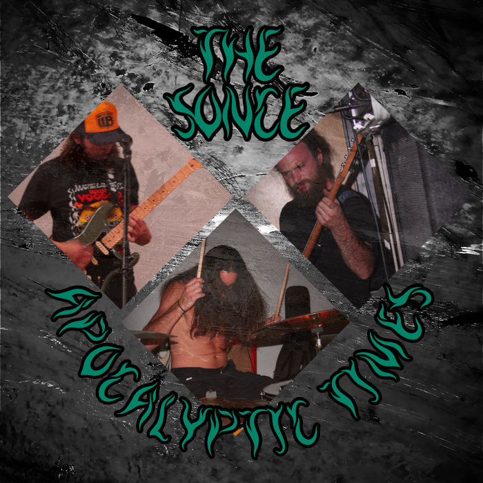 Apocalyptic Times | The Sonce