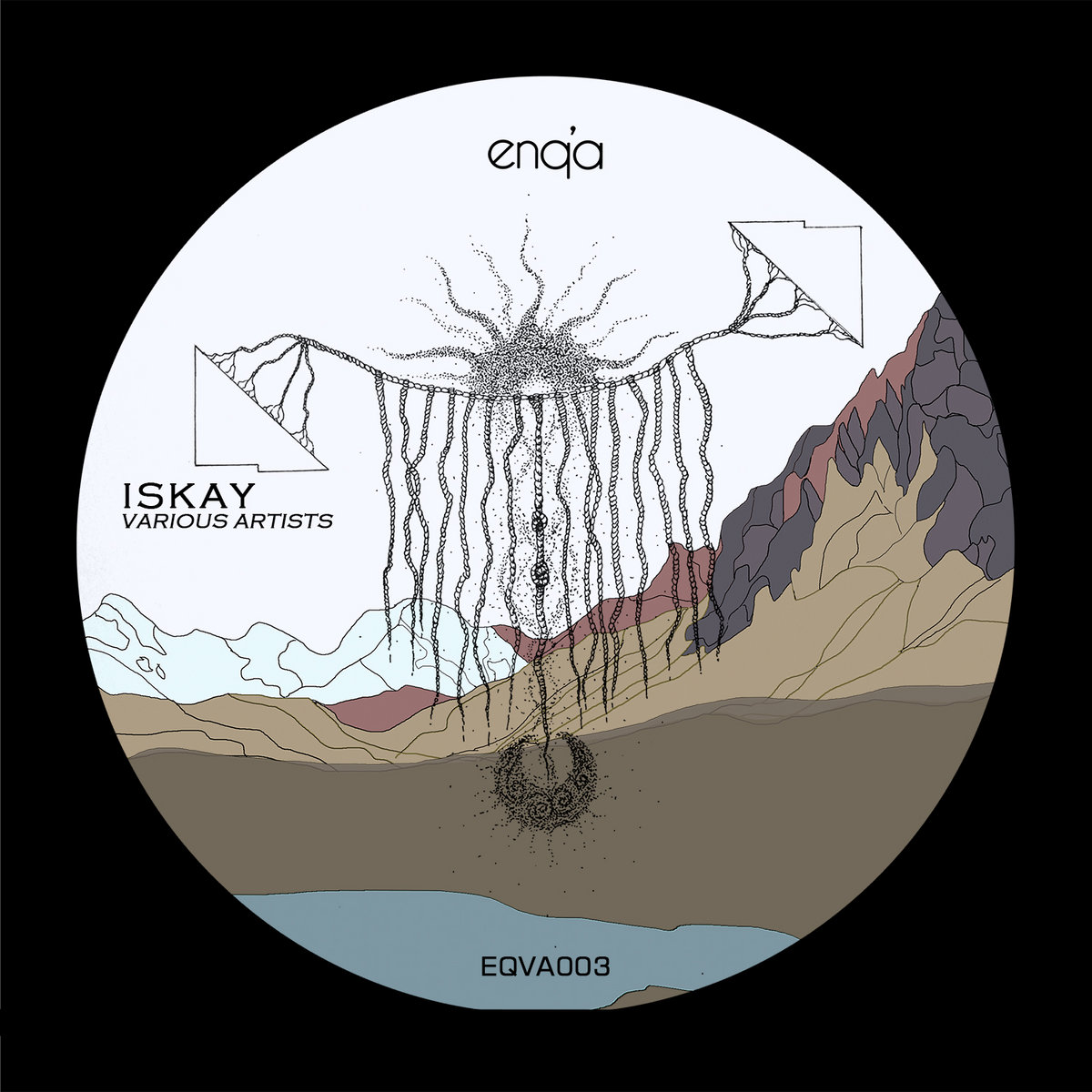 [EQVA003] - Iskay - Various Artists | Enq'a
