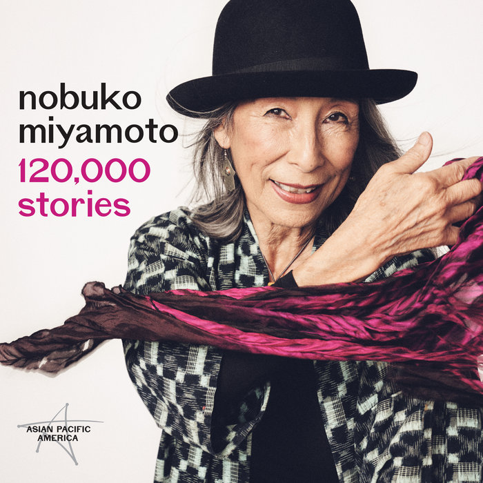 120,000 Stories | Nobuko Miyamoto