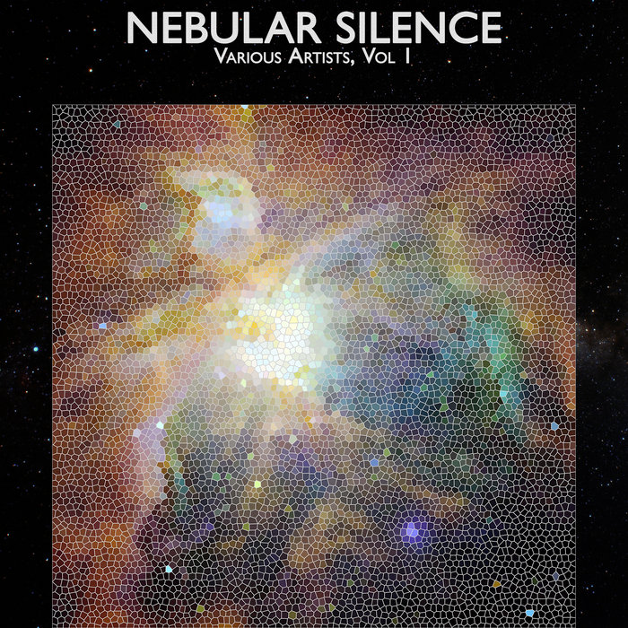Nebular Silence Various Artists, Vol 1 | Various Artists | Nebular Silence