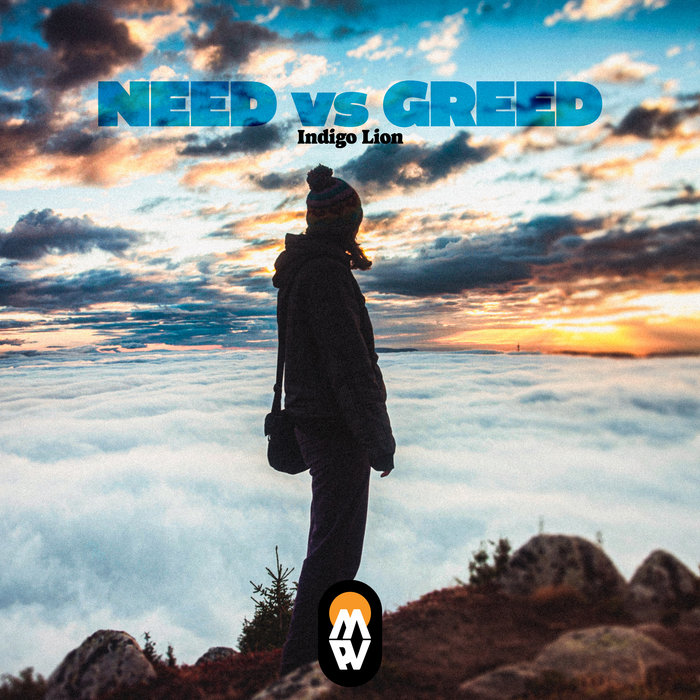 Need vs Greed (EP) | Indigo Lion