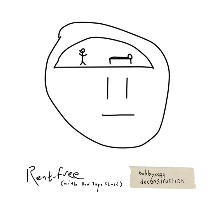 Rent-Free (bobbyx999 deconstruction) | Red Tape Ghost | DJ Intranet